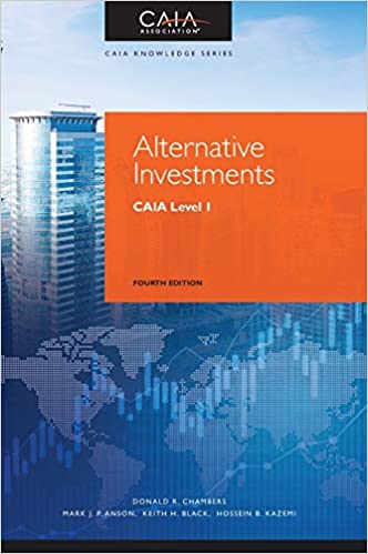 (eBook PDF)Alternative Investments CAIA Level 1, 4th Edition by Donald R. Chambers, Mark J. P ...