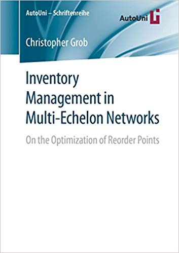 (eBook PDF)Inventory Management in Multi-Echelon Networks by Christopher Grob – TextbookBia