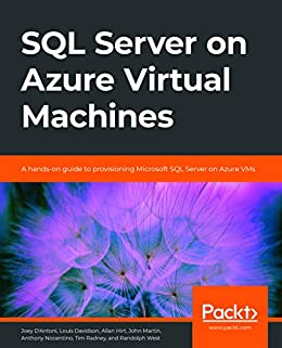 (eBook PDF)SQL Server on Azure Virtual Machines: A hands-on guide to ...